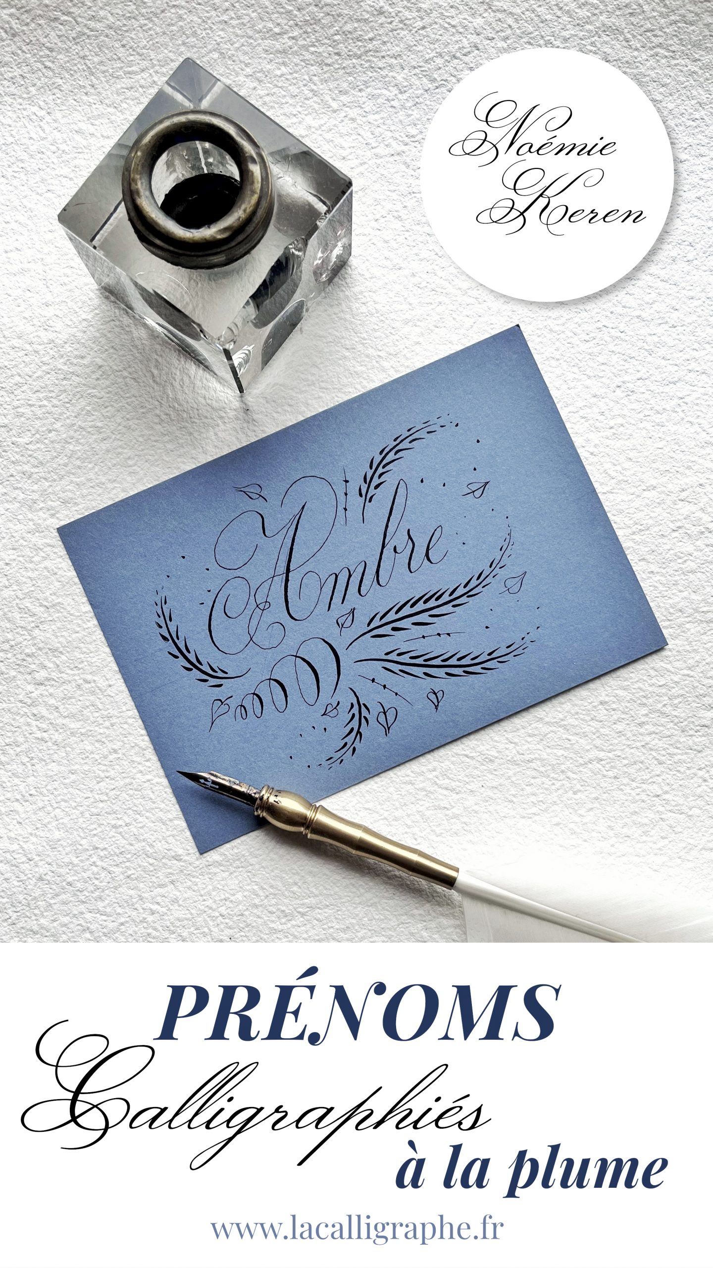 Prénom Calligraphie - Noémie Keren